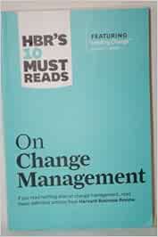HBR's 10 Must Reads on Change Management including featured article ...
