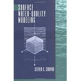 Surface Water-Quality Modeling: Steven C. Chapra: 9781577666059: Amazon ...