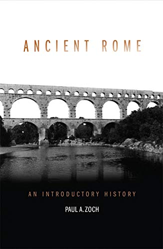 Ancient Rome: An Introductory History: Zoch, Paul A.: 9780806132877 ...