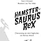 Hamstersaurus Rex (Hamstersaurus Rex 1): Amazon.de: Tom O'Donnell, Tim ...