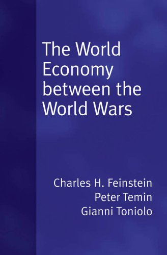 The World Economy between the Wars by Peter Temin (PDF) | sci-books.com