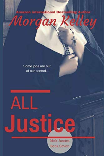 Amazon.com: All Justice (Croft Family Mob Series): 9781799019138 ...