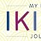 Amazon.com: My Little Ikigai Journal: A Journey into the Japanese ...