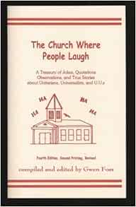 The Church Where People Laugh: A Treasury of Jokes, Quotations ...