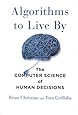 Amazon.com: Algorithms to Live By: The Computer Science of Human ...
