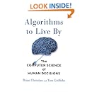 Amazon.com: Algorithms to Live By: The Computer Science of Human ...