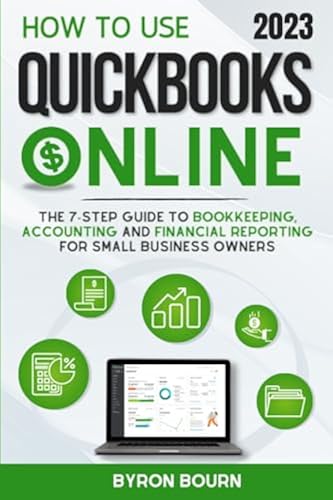 How to Use QuickBooks Online for Beginners: The 7-Step Guide to ...