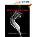 Amazon.com: Todos mis demonios: "Todos mis demonios". Libro 1 de la ...