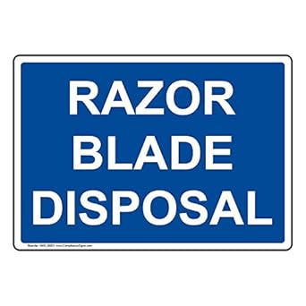 ComplianceSigns Plastic Razor Blade Disposal Sign, 10 X 7 in. with ...
