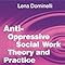 Anti Oppressive Social Work Theory and Practice: Amazon.co.uk ...