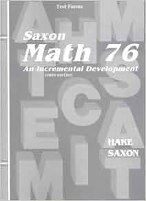 Amazon.com: Saxon Math 7/6: Home School-tests (9781565771574): Stephen ...