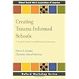 Amazon.com: Creating Trauma-Informed Schools: A Guide for School Social ...