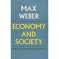 Economy and Society: An Outline of Interpretive Sociology (2 volume set ...