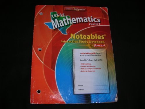 Glencoe Texas Mathematics Course 1 (Noteables Interactive Study Notebook with Foldables ...
