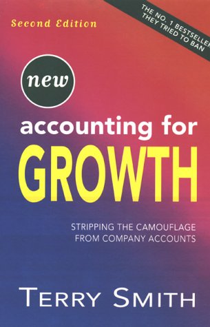 Accounting for Growth: Terry Smith: 8601416750460: Books - Amazon