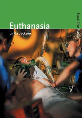 Amazon.com: Euthanasia (Face the Facts): 9781410910684: Jackson, Linda ...