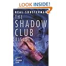 The Shadow Club Rising: Neal Shusterman: 9780142500897: Amazon.com: Books