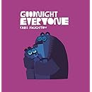 Goodnight Everyone: Chris Haughton: 9780763690793: Amazon.com: Books