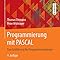 Programmierung mit PASCAL: Eine Einführung für Programmieranfänger: Amazon.de: Thomas Ottmann ...