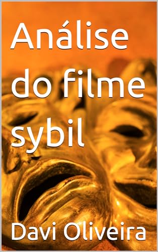 Análise do filme sybil - eBook, Resumo, Ler Online e PDF - por Oliveira ...