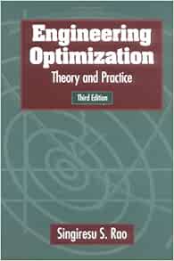 Engineering Optimization: Theory and Practice, 3rd Edition: Rao ...