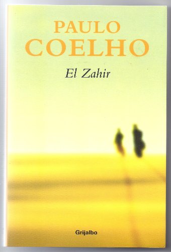 El Zahir / The Zahir : Coelho, Paulo: Amazon.es: Libros