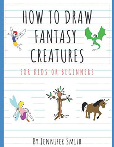 Mua How To Draw Fantasy Creatures: For Kids and Beginners How To Draw ...