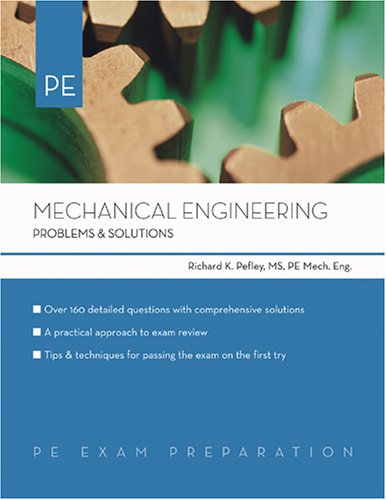 Mechanical Engineering: Problems And Solutions (Mechanical Engineering ...