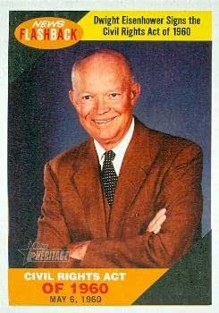 President Dwight Eisenhower trading card (Signs the civil rights act of ...