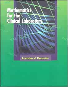 Mathematics for the Clinical Laboratory: 9780721644585: Medicine ...