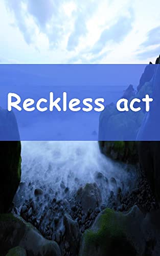 Reckless act - eBook, Resumo, Ler Online e PDF - por Mitchell, Kyle