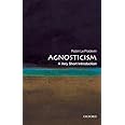 Amazon.com: Agnosticism: A Very Short Introduction: 9780199575268: Le ...