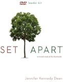 Set Apart: A 6-Week Study of the Beatitudes: Jennifer Kennedy Dean ...
