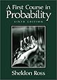 Amazon.com: A First Course in Probability (6th Edition) (9780130338518 ...
