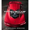 The Complete Book of Corvette: Every Model Since 1953 - Revised ...