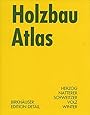 Holzbau Atlas: Amazon.de: Thomas Herzog, Julius Natterer, Roland ...