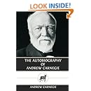The Autobiography of Andrew Carnegie: Andrew Carnegie: 9781481026031 ...