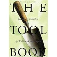 Smith & Hawken: The Tool Book: A Compendium of Over 500 Tools for the ...