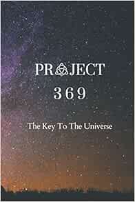 Amazon - Project 369: They Key To The Universe: Kasneci, David ...