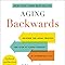 Aging Backwards: Updated and Revised Edition: Reverse the Aging Process ...
