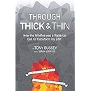 Through Thick & Thin: How the Wildfire was a Wake Up Call to Transform ...