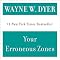 Your Erroneous Zones: Wayne W. Dyer: 8601409735351: Amazon.com: Books