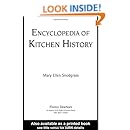 Encyclopedia of Kitchen History: Mary Ellen Snodgrass: 9781579583804 ...