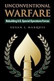 Spec Ops: Case Studies in Special Operations Warfare: Theory and ...