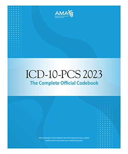 ICD-10-PCS 2023: The Complete Official Codebook: 9781640162259 ...