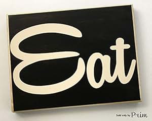 Amazon.com: 10x8 EAT (Choose Color) Kitchen Dining Custom Wood Sign ...