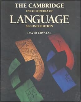 Amazon.com: The Cambridge Encyclopedia of Language: 9780521559676: Crystal, David: Books