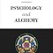 Psychology and Alchemy (Collected Works of C.G. Jung): Amazon.co.uk: C. G. Jung: 9780415034524 ...