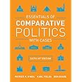 Essentials of Comparative Politics with Cases: O'Neil, Patrick H ...