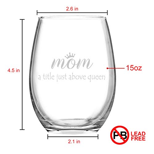 Mom Queen Wine Glass, Funny Mom Stemless Wine Glass 15Oz - Best Birthday Christmas Mothers Day ...